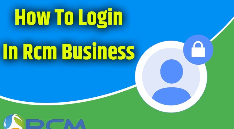 How to login rcm business - JayRcm